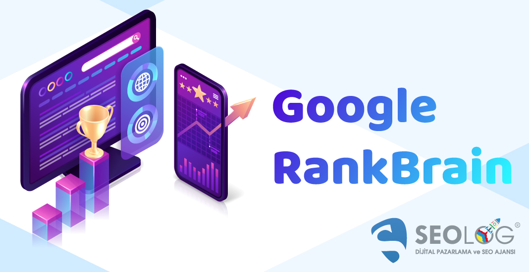 Google RankBrain | SEOLOG